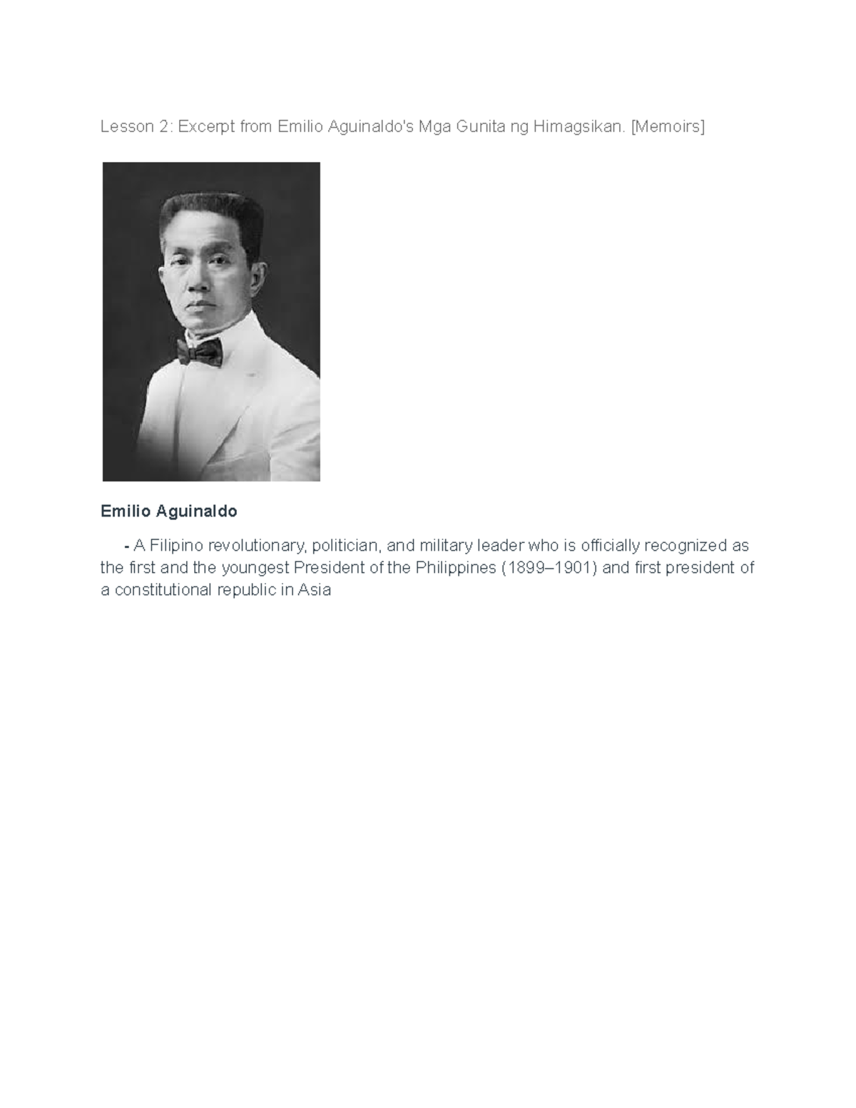 Excerpt from Emilio Aguinaldo's - Readings in Phil History - [Memoirs ...