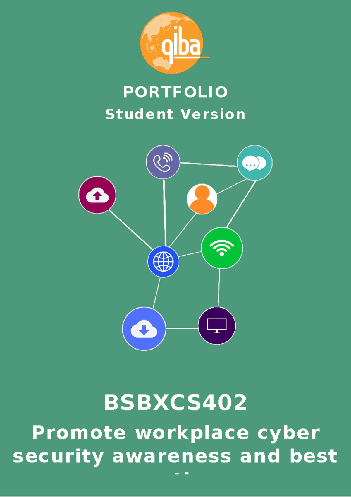 BSBXCS402 Student Project Portfolio: Cyber Security Awareness & Best ...