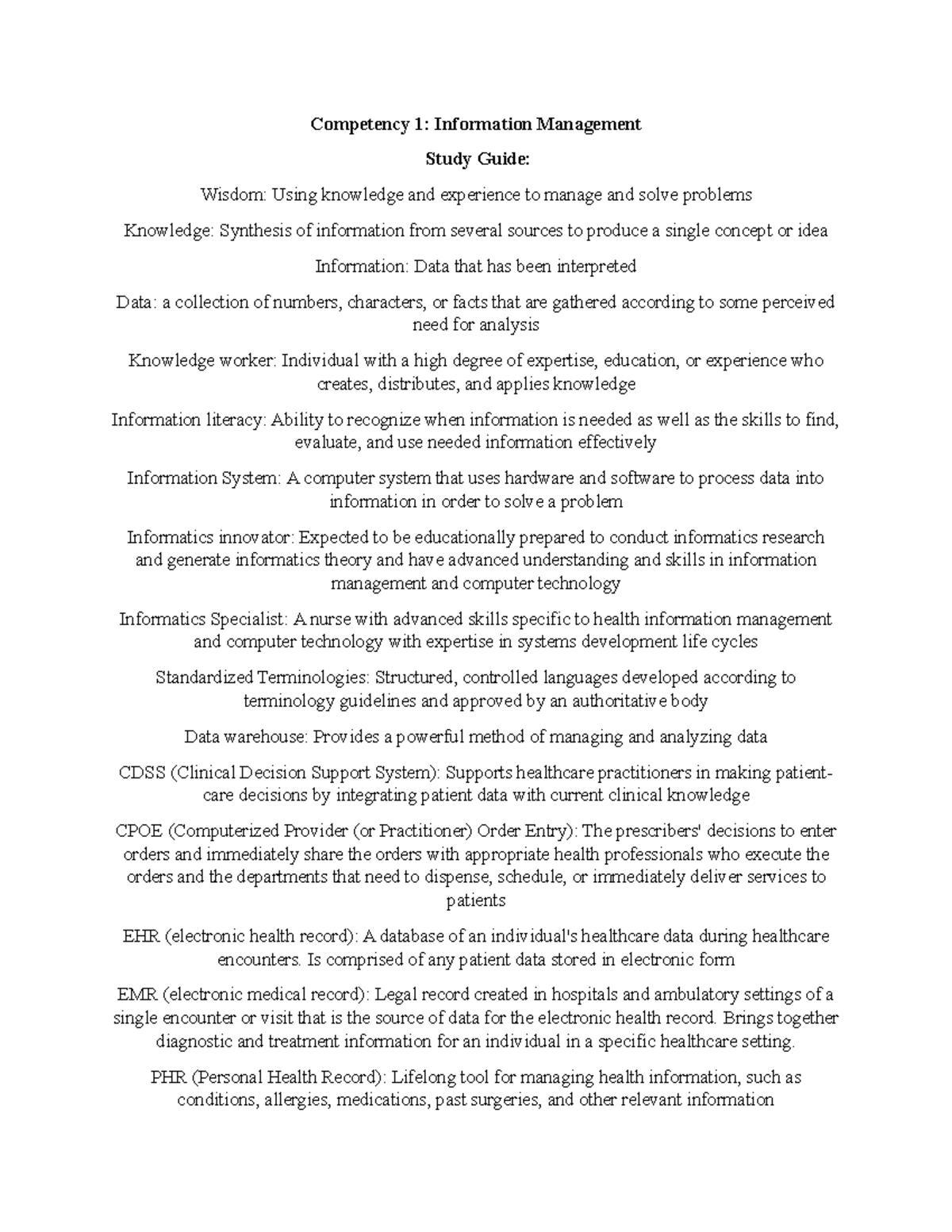Informatics study guide - Competency 1: Information Management Study ...
