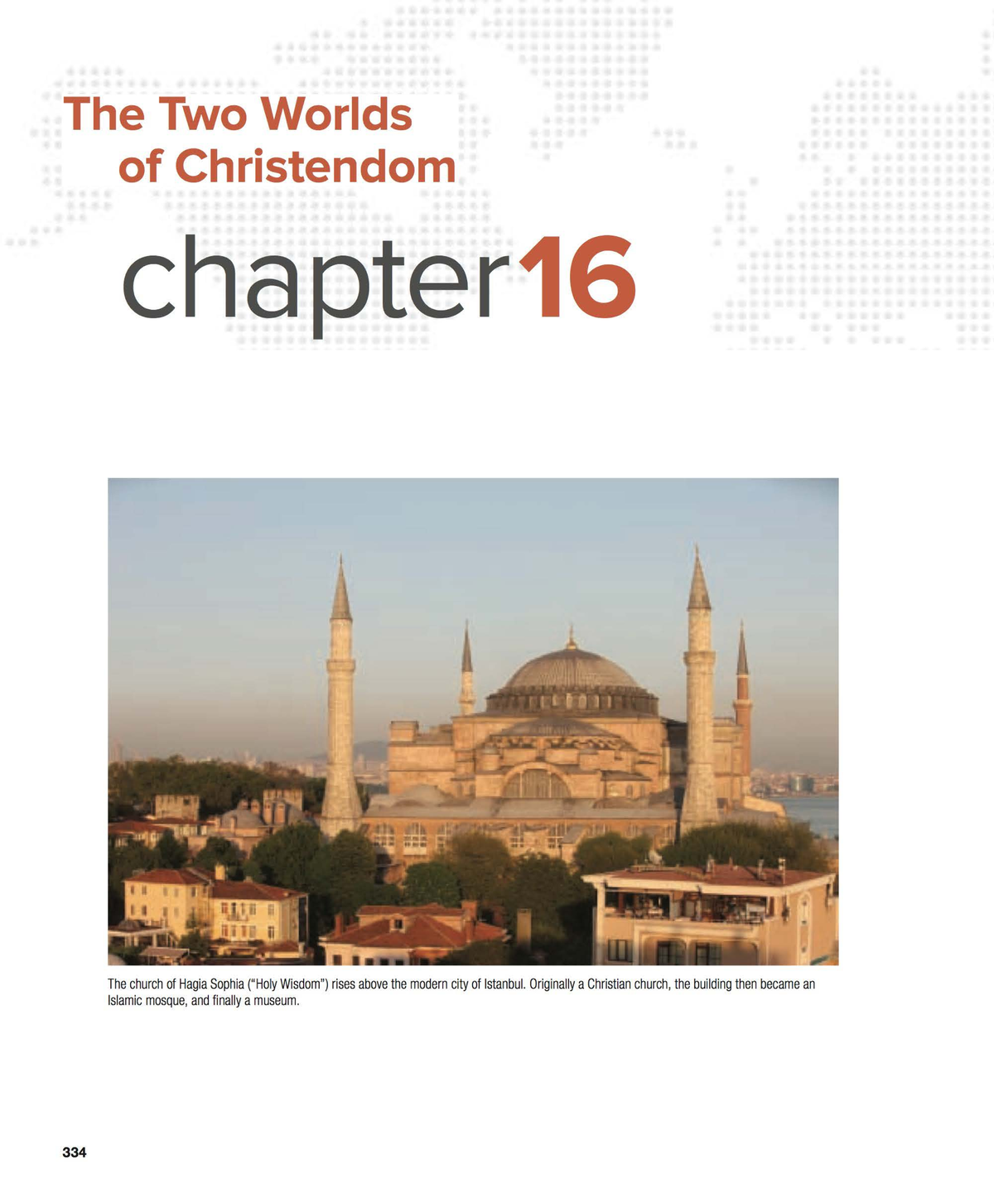 The Two Worlds of Christendom: Byzantine and Western Europe (500-1000 ...
