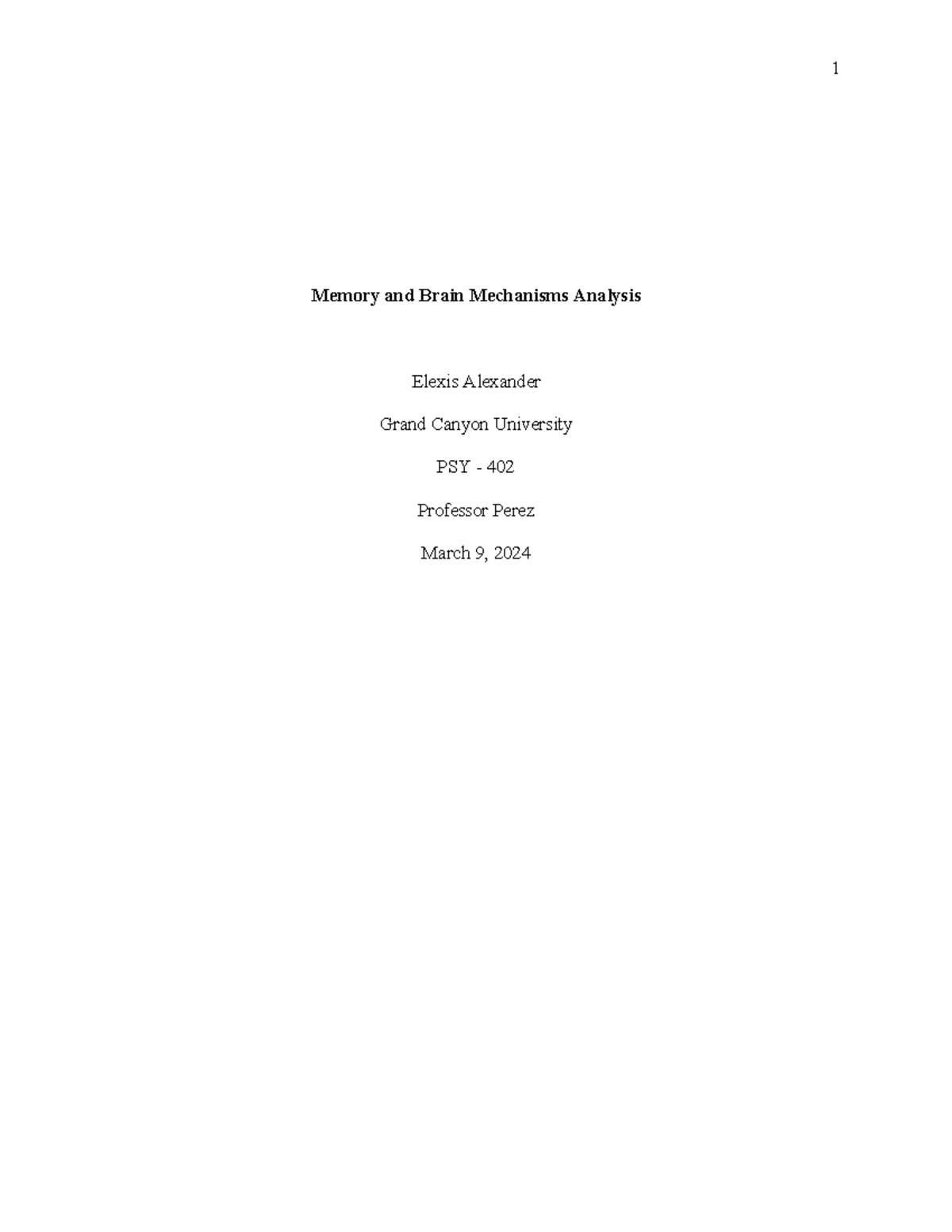 PSY-402 - Benchmark - Analysis of Memory and Cognitive Mechanisms - Studocu