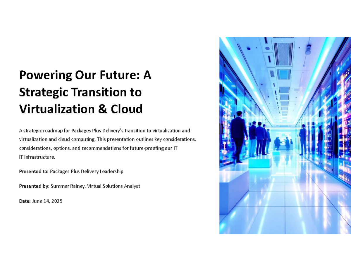 Powering Our Future: Strategic Virtualization Roadmap for PPD - Studocu