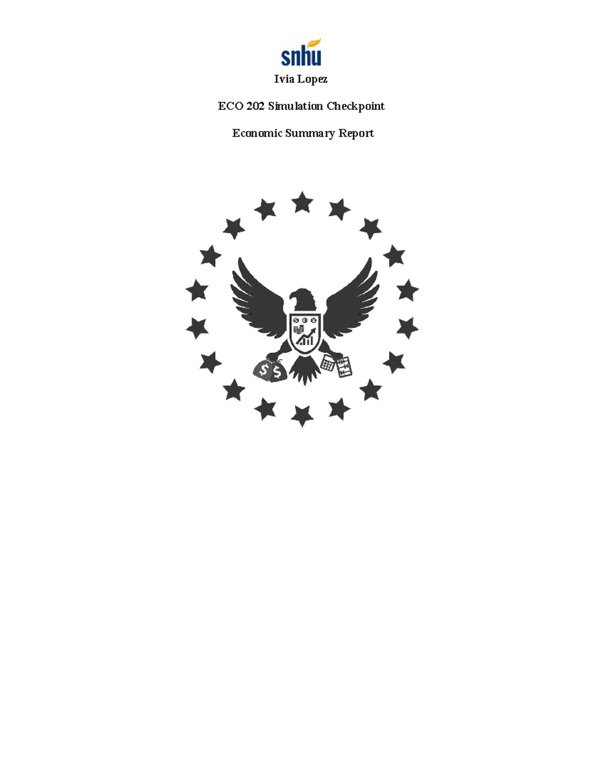 ECO 202 Simulation: Module 3 Economic Policy Analysis Report - Studocu