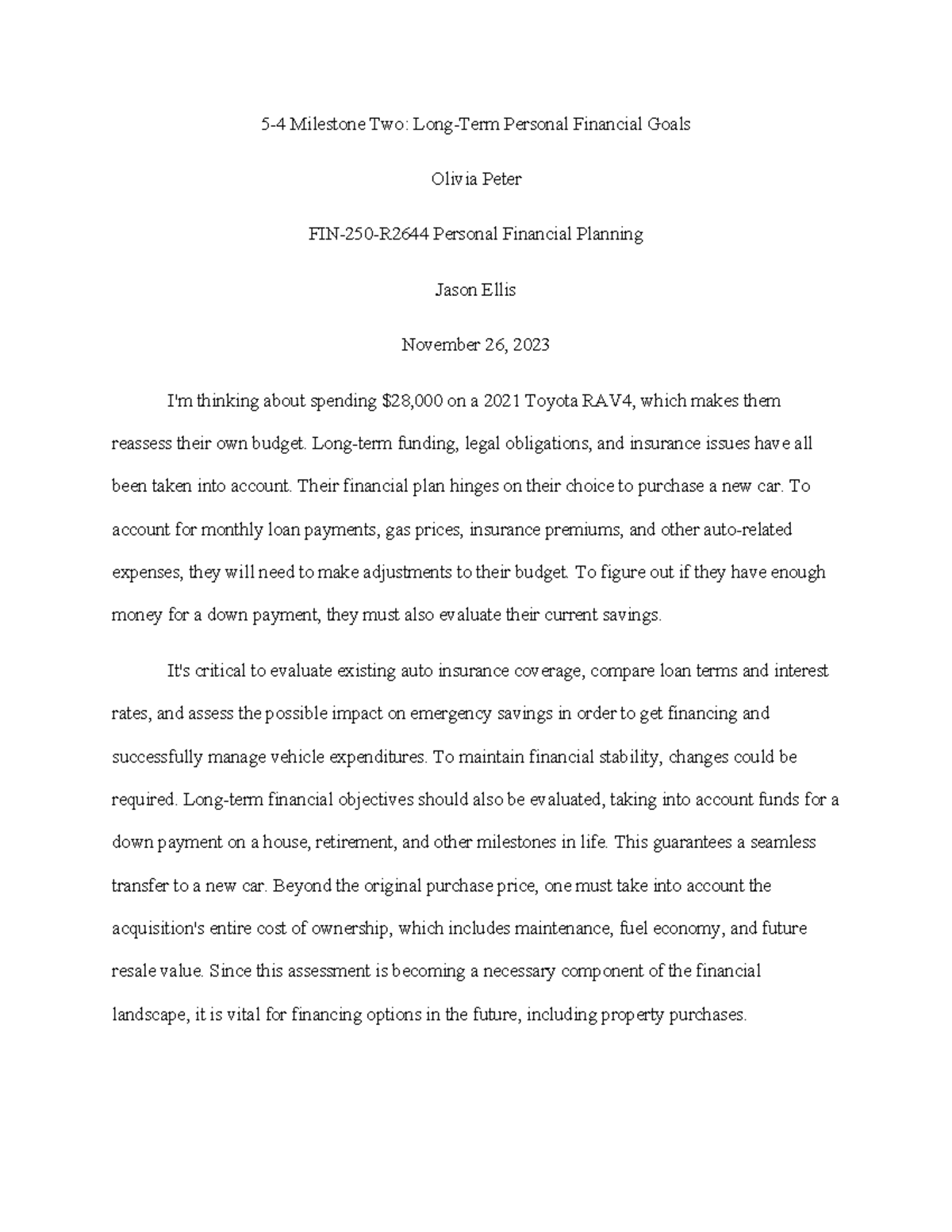 FIN 250 Milestone 5 - Long-Term Personal Financial Goals Explained ...