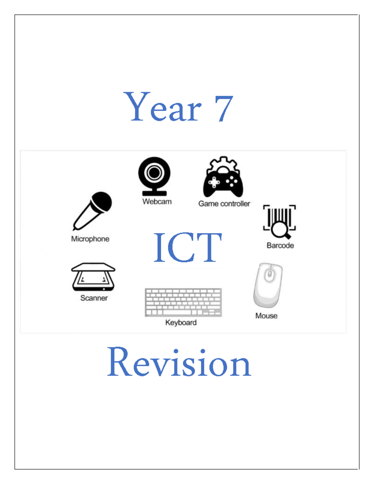 Year 7 ICT Revision 2025-2026: Key Concepts and Devices - Studocu