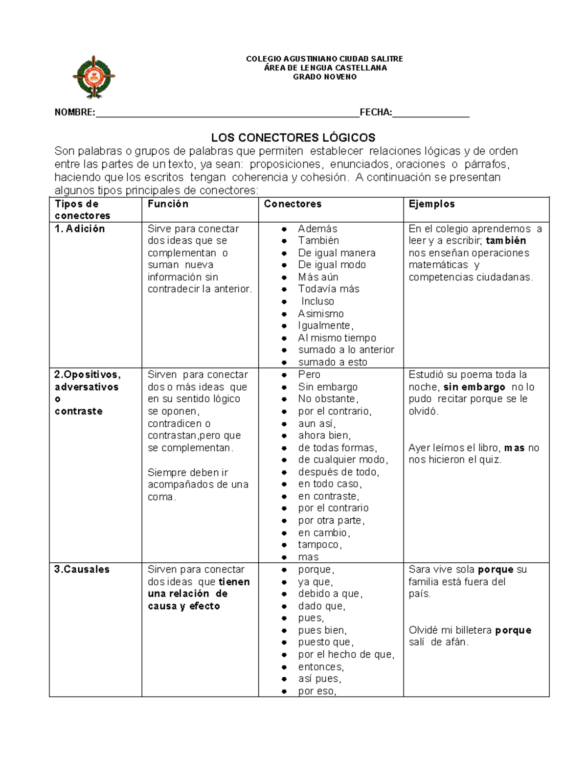 Guía de conectores lógicos Noveno - COLEGIO AGUSTINIANO CIUDAD SALITRE ÁREA DE LENGUA CASTELLANA ...