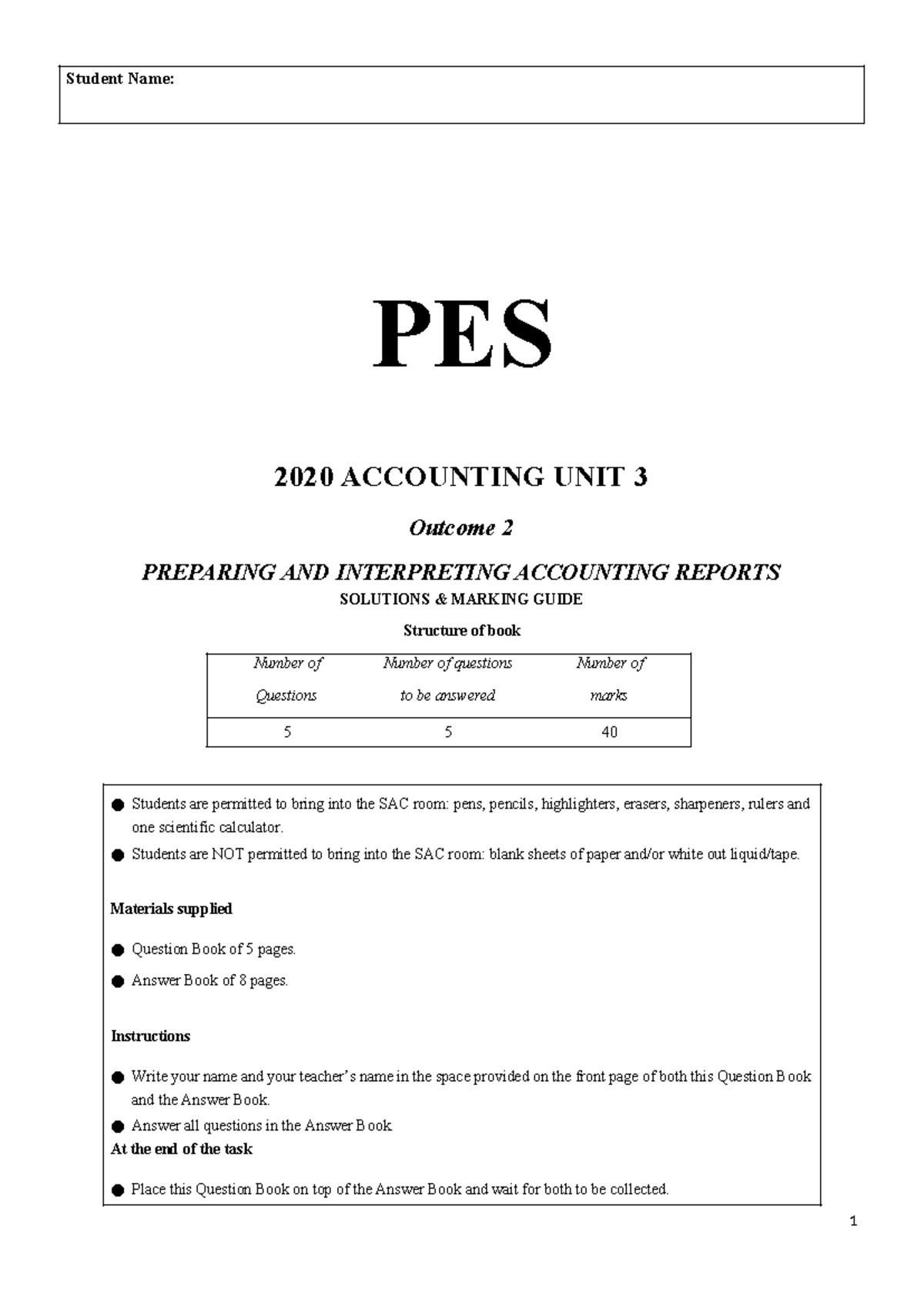2020 PES Accounting Unit 3 Outcome 2 Solutions Guide - Studocu