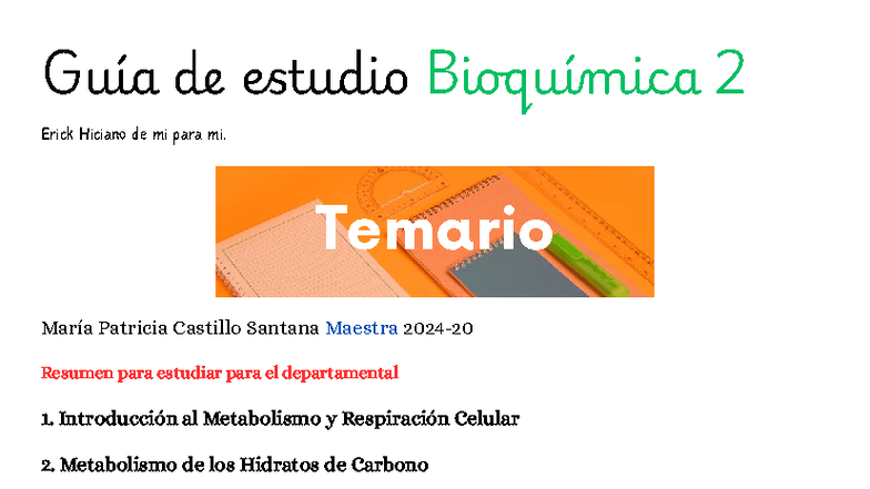 Guía de Estudio Bioquímica 2 - Resumen para el Departamental - Studocu