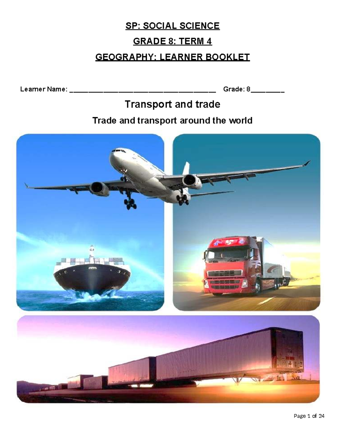 Gr8 T4 Geography: Transport and Trade Overview - Studocu