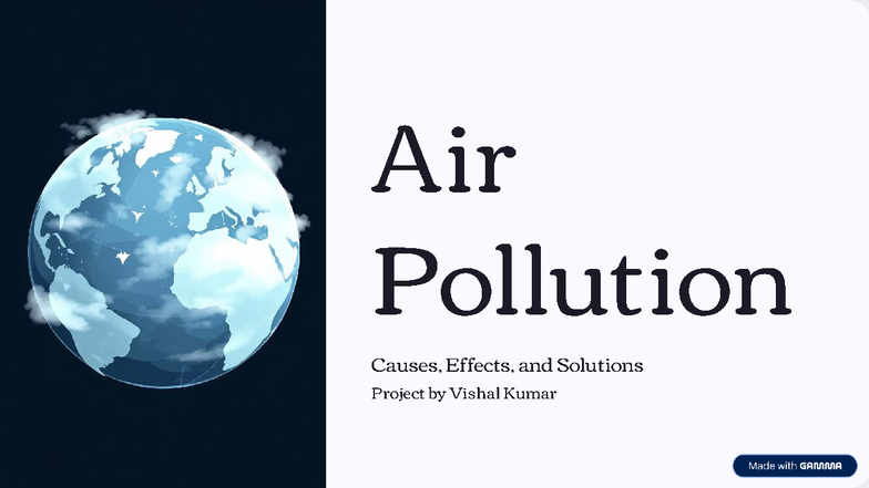 Air Pollution: Causes, Effects, and Solutions Project (ENV 101) - Studocu