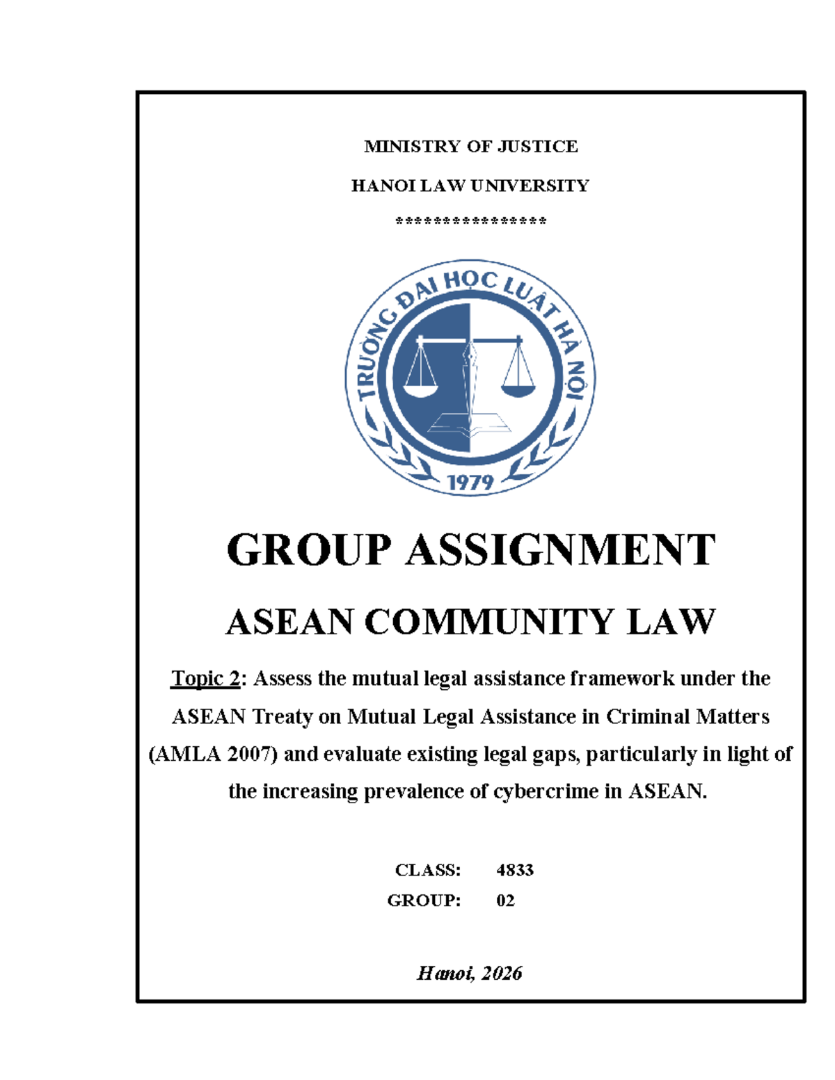 ASEAN Community Law (4833) Group Assignment: Evaluating AMLA 2007 Gaps ...