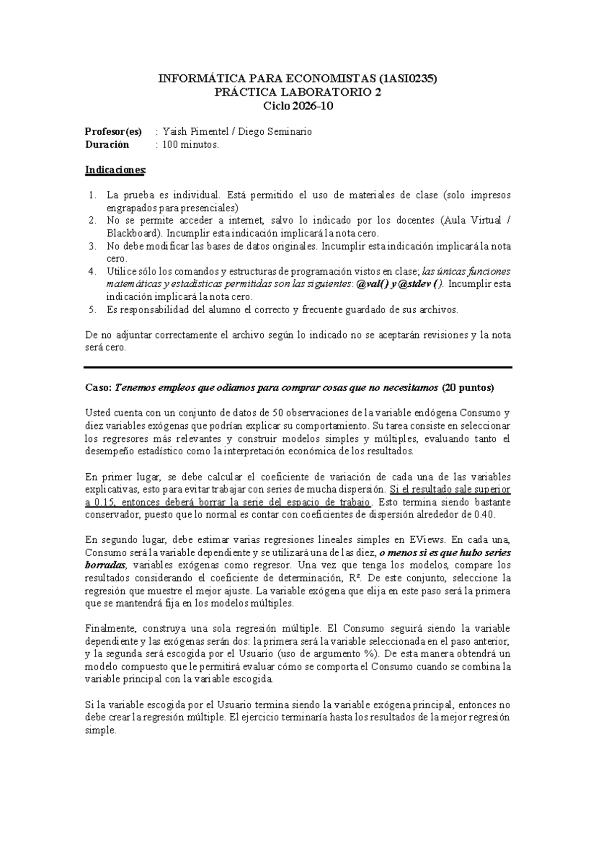 INFORMÁTICA PARA ECONOMISTAS (1ASI0235) PRÁCTICA LABORATORIO 2 - Studocu