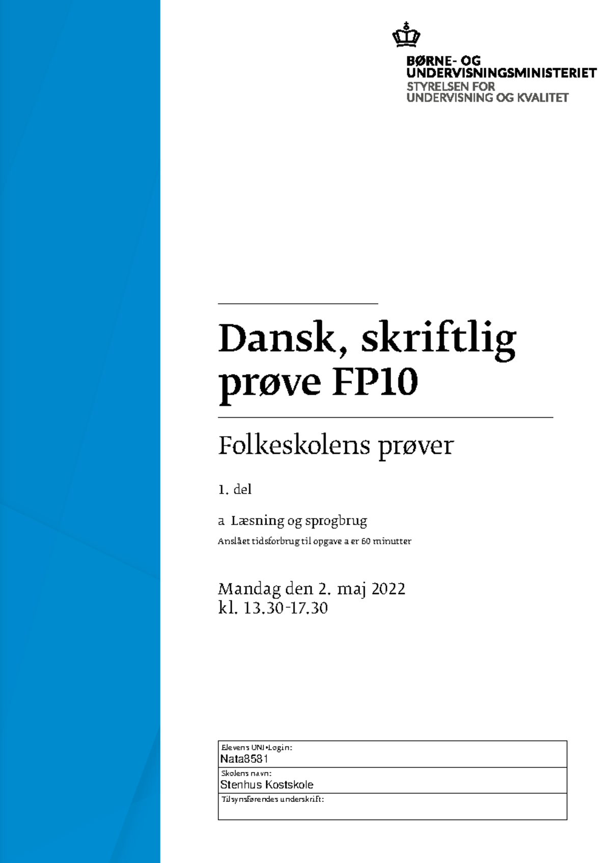 FP10 Dansk læsning og sprogbrug - Opgaver til Prøve 2022 - Studocu