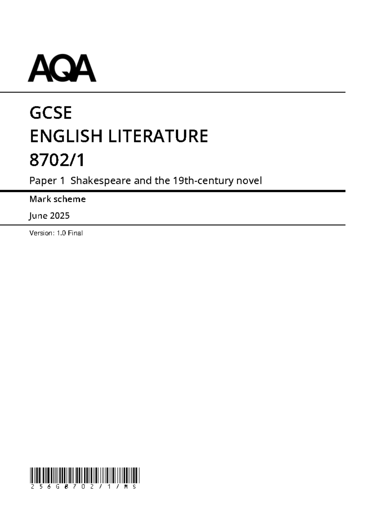 GCSE ENGLISH LITERATURE Paper 1 Mark Scheme - June 2025 Version 1.0 ...