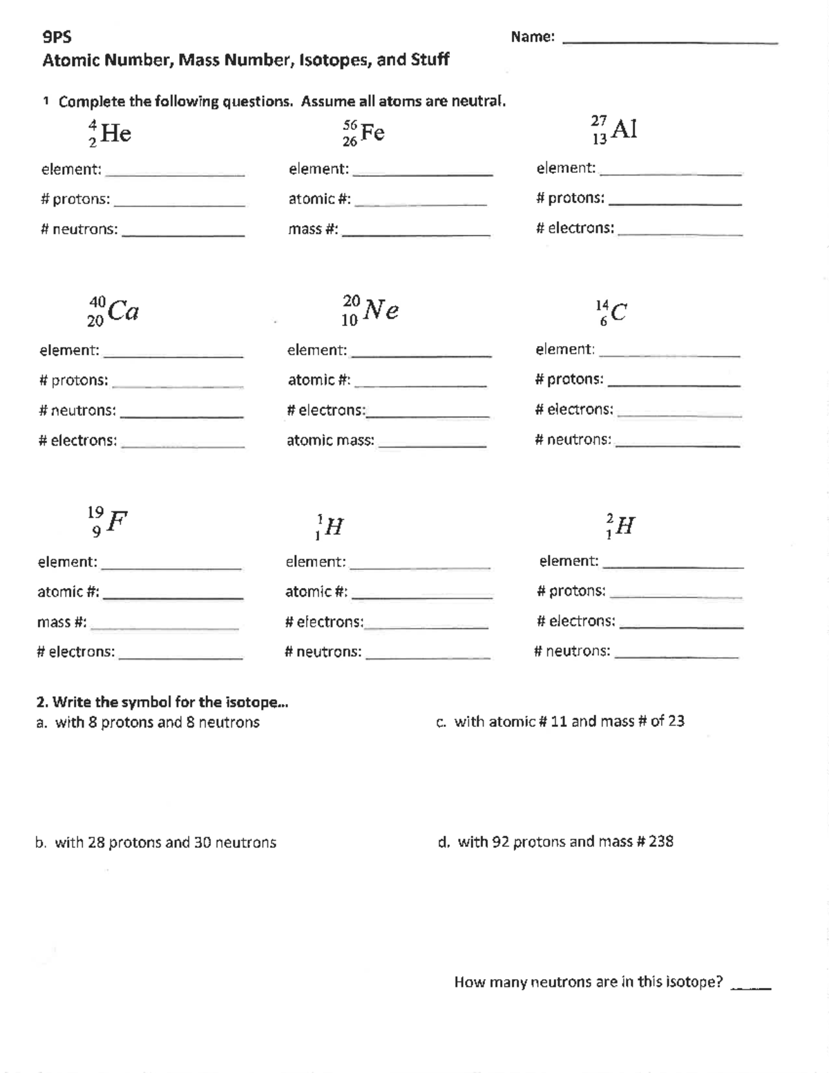 9PS Worksheet: Atomic Number, Mass Number & Isotopes Guide - Studocu