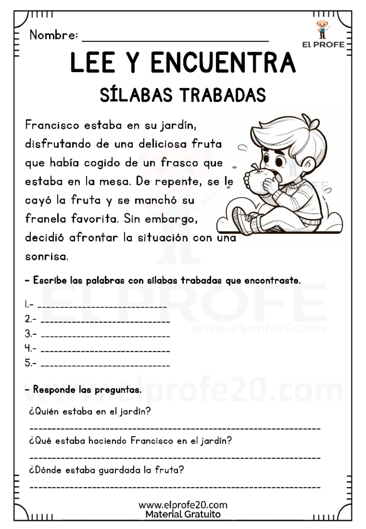 Fichas lecturas con silabas trabadas elprofe 20 - Nombre: El PROFE LEE ...