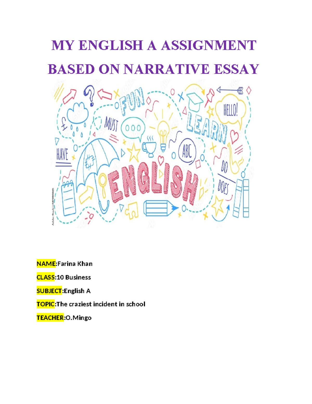 English A Assignment: Narrative Essay on School Incident (Class 10 ...