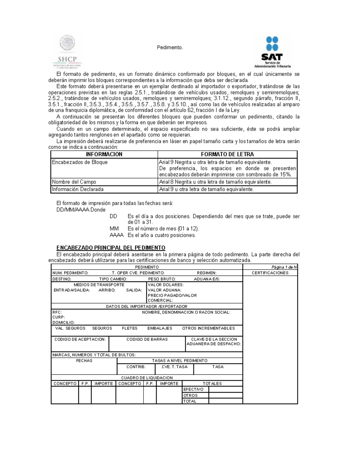 Formato Comprensivo del Pedimento Aduanal y sus Requisitos - Studocu
