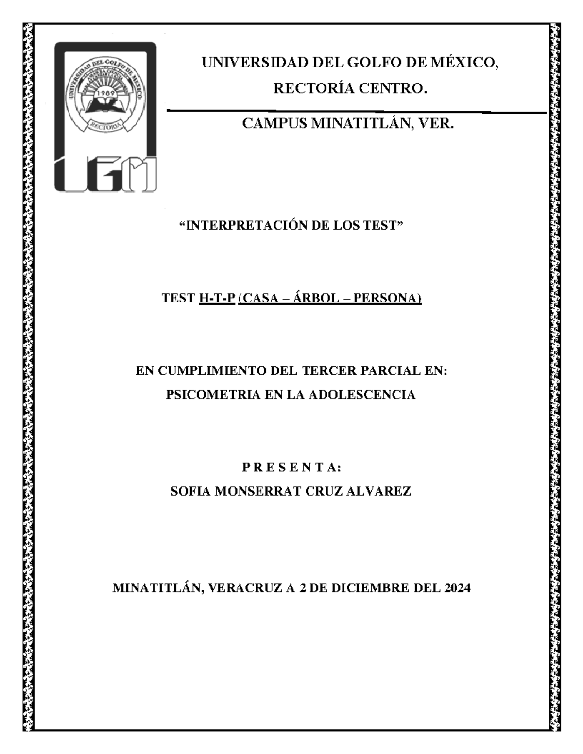 Interpretación test HTP - “INTERPRETACIÓN DE LOS TEST” TEST H-T-P (CASA ...