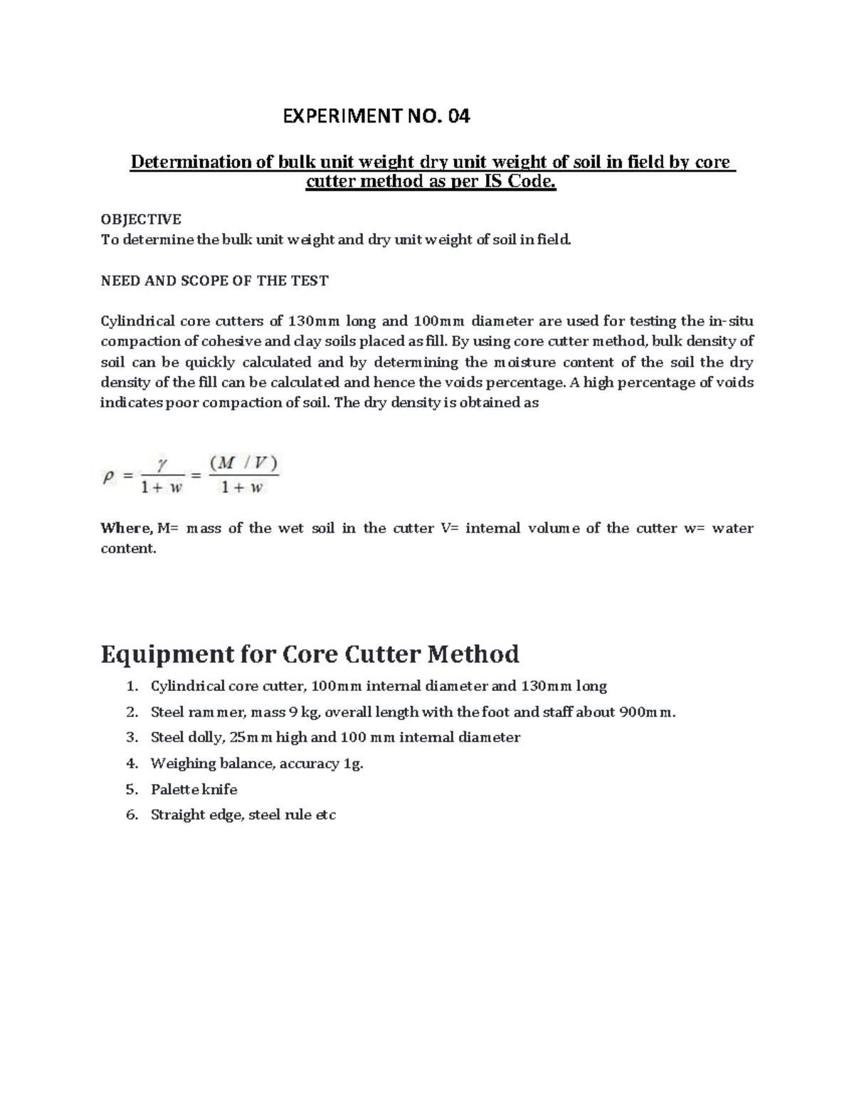 DRY UNIT Weight BY CORE Cutter- Experiment NO 4 - EXPERIMENT NO. 04 Determination of bulk unit ...