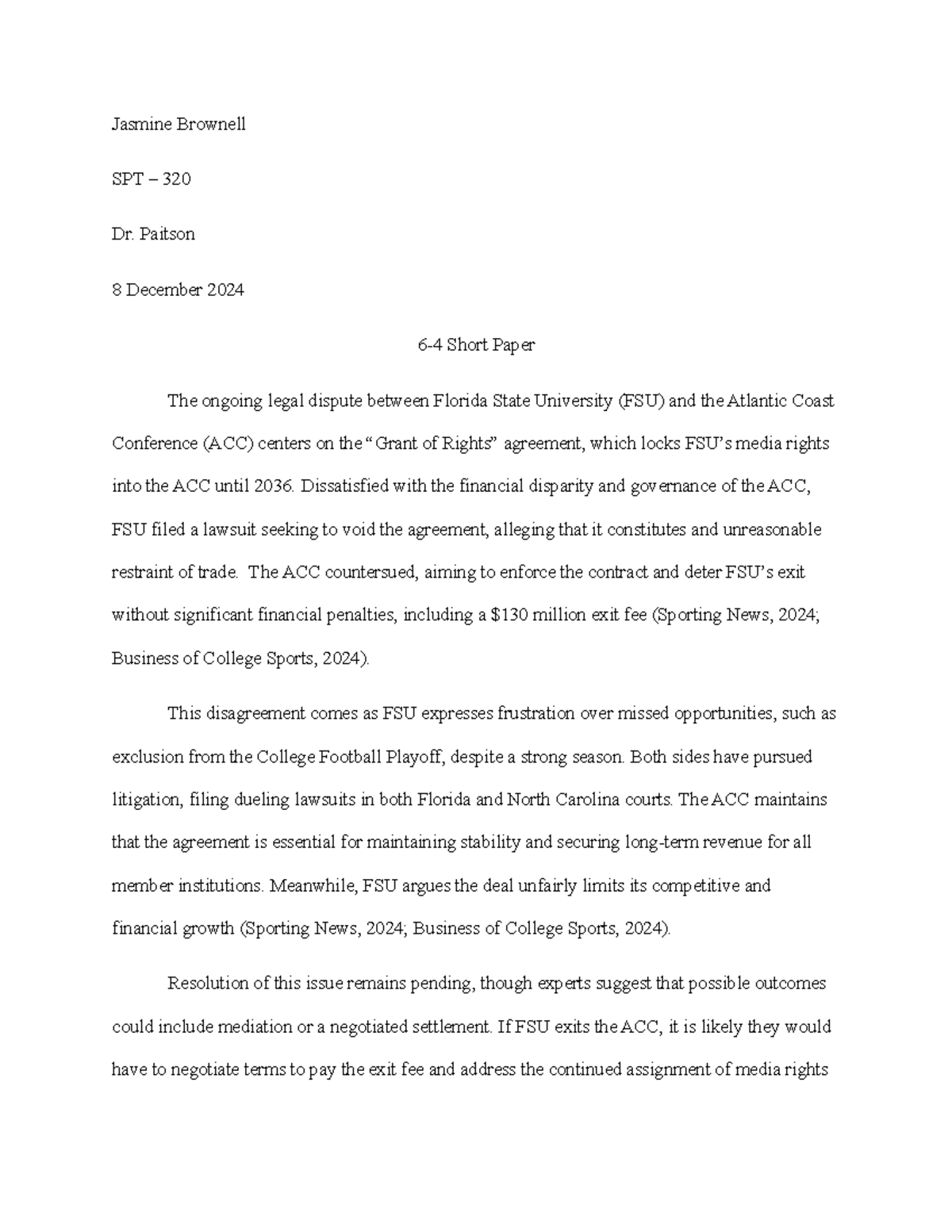 SPT-320 6-4 Short Paper: Legal Dispute Between FSU and ACC - Studocu