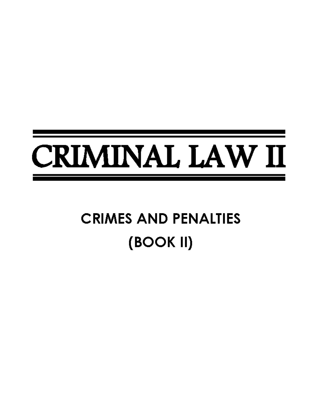 Criminal Law II: Key Elements of Crimes and Penalties (Book II) - Studocu