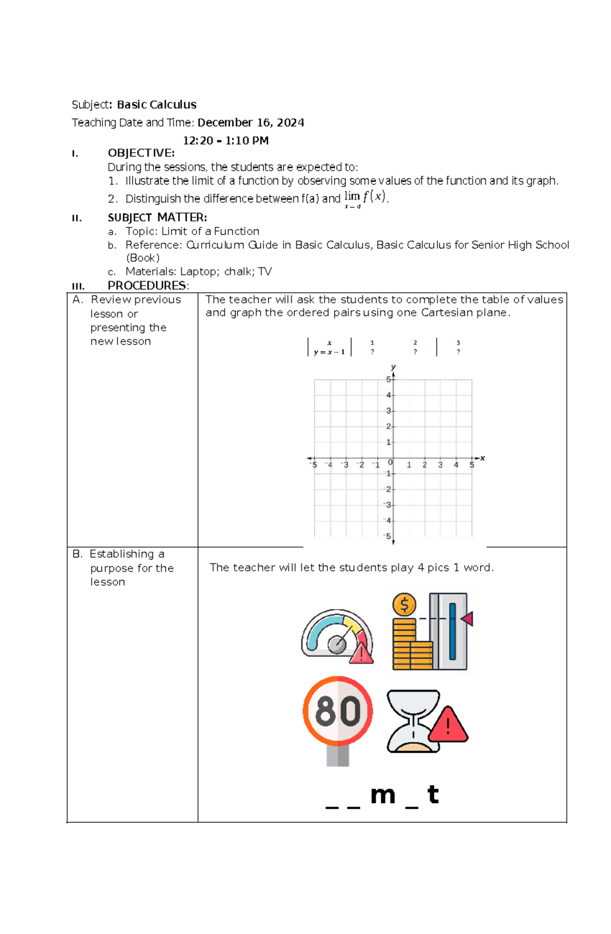 Lesson Plan - Limit of a Function - Subject: Basic Calculus Teaching Date and Time: December 16 ...