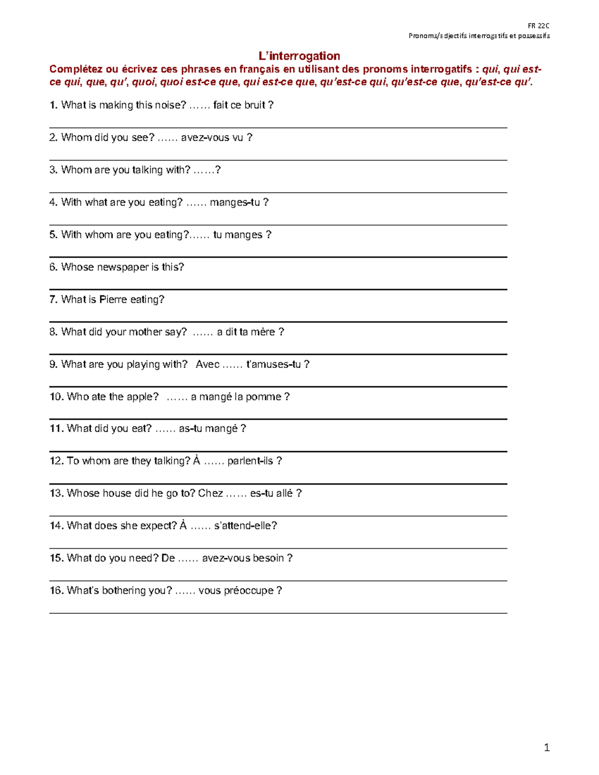 FR 22C Pronoms Interrogatifs et Possessifs - FR 22C interrogatifs et ...