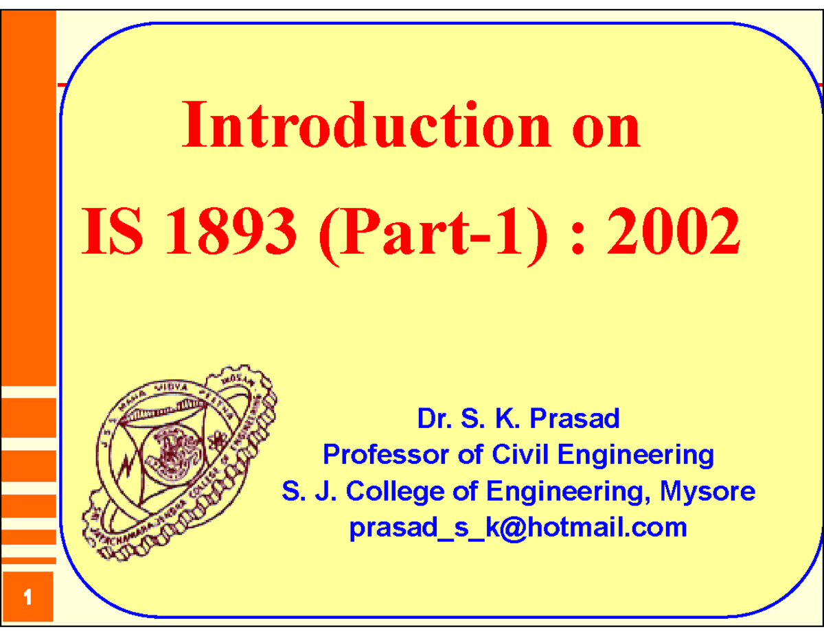 Revised Introduction to IS 1893 (Part-1) for Earthquake Resistant ...