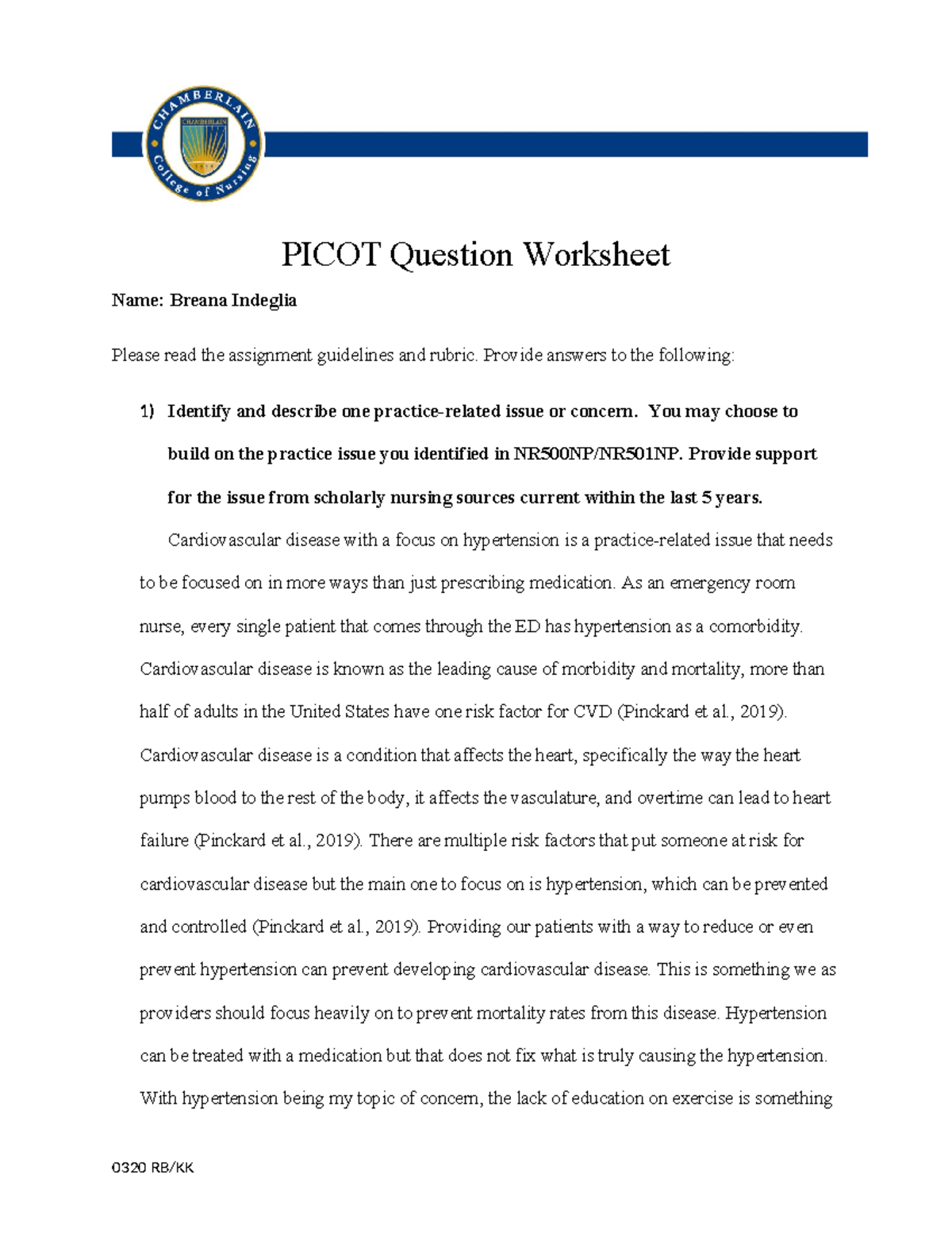 Picot worksheet NR505 - PICOT Question Worksheet Name: Breana Indeglia ...