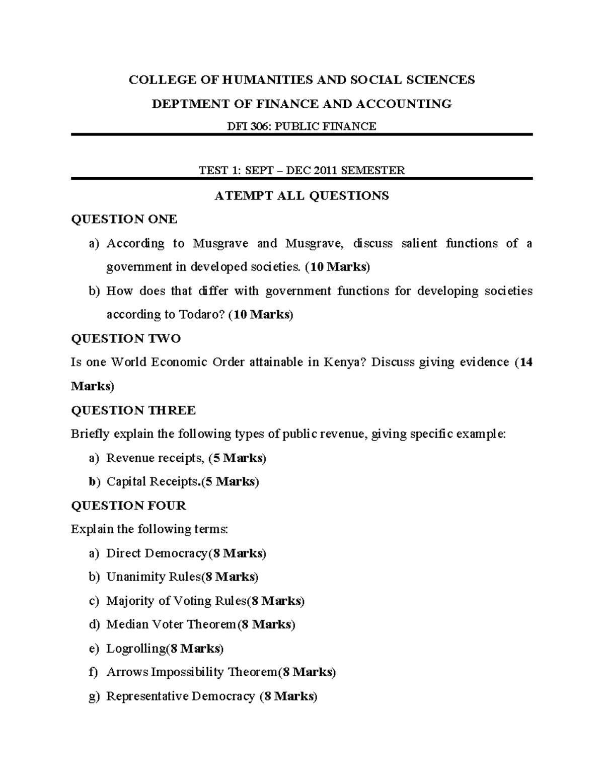 DFI 306: Public Finance Test 1 Questions - Sept-Dec 2011 - Studocu