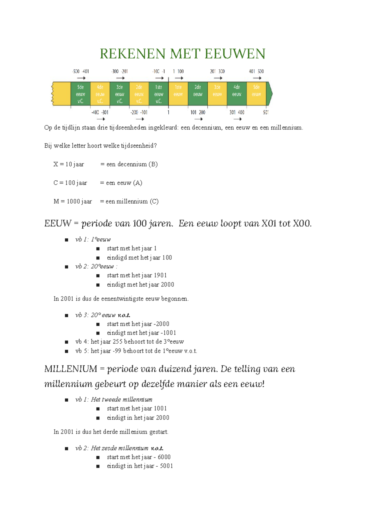Rekenen met Eeuwen, Decennia en Millennia - Lesnotities - Studocu