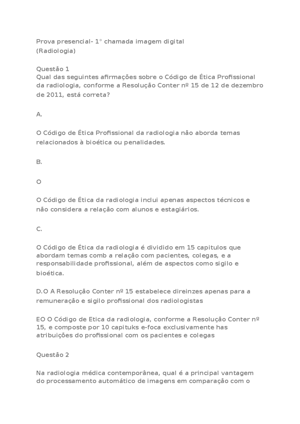 Prova presencial 1° chamada imagen digital - Prova presencial- 1° chamada imagem digital - Studocu
