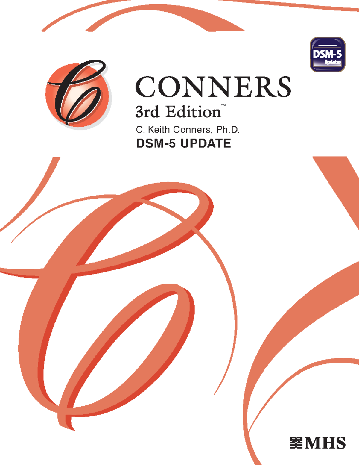 C3 DSM5 Update - Utilisation DSM 5 - ™ C. Keith Conners, Ph. DSM-5 ...