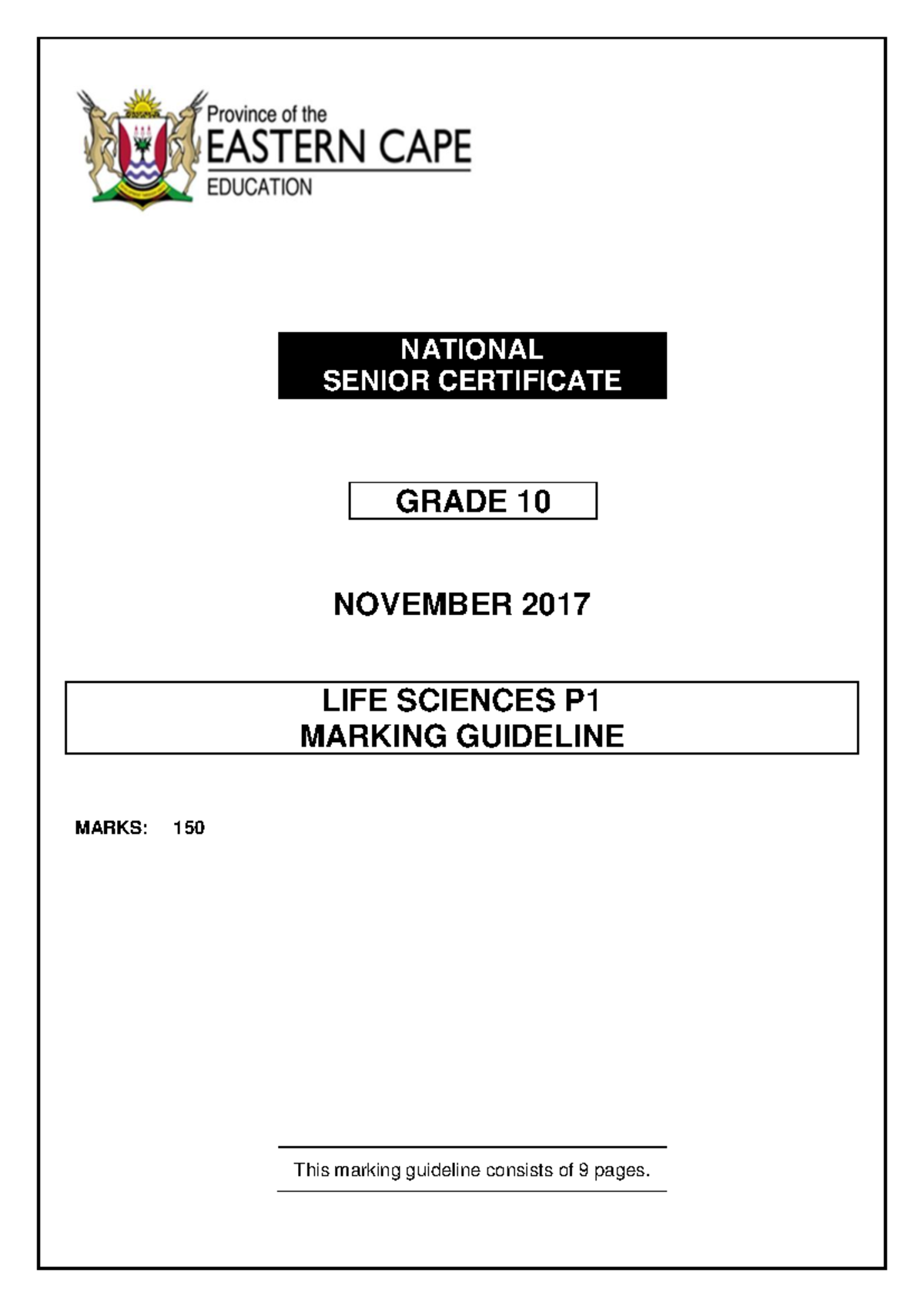 LIFE SCIENCES P1 GRADE 10 MEMO FOR NOV 2017 EXAM - Studocu