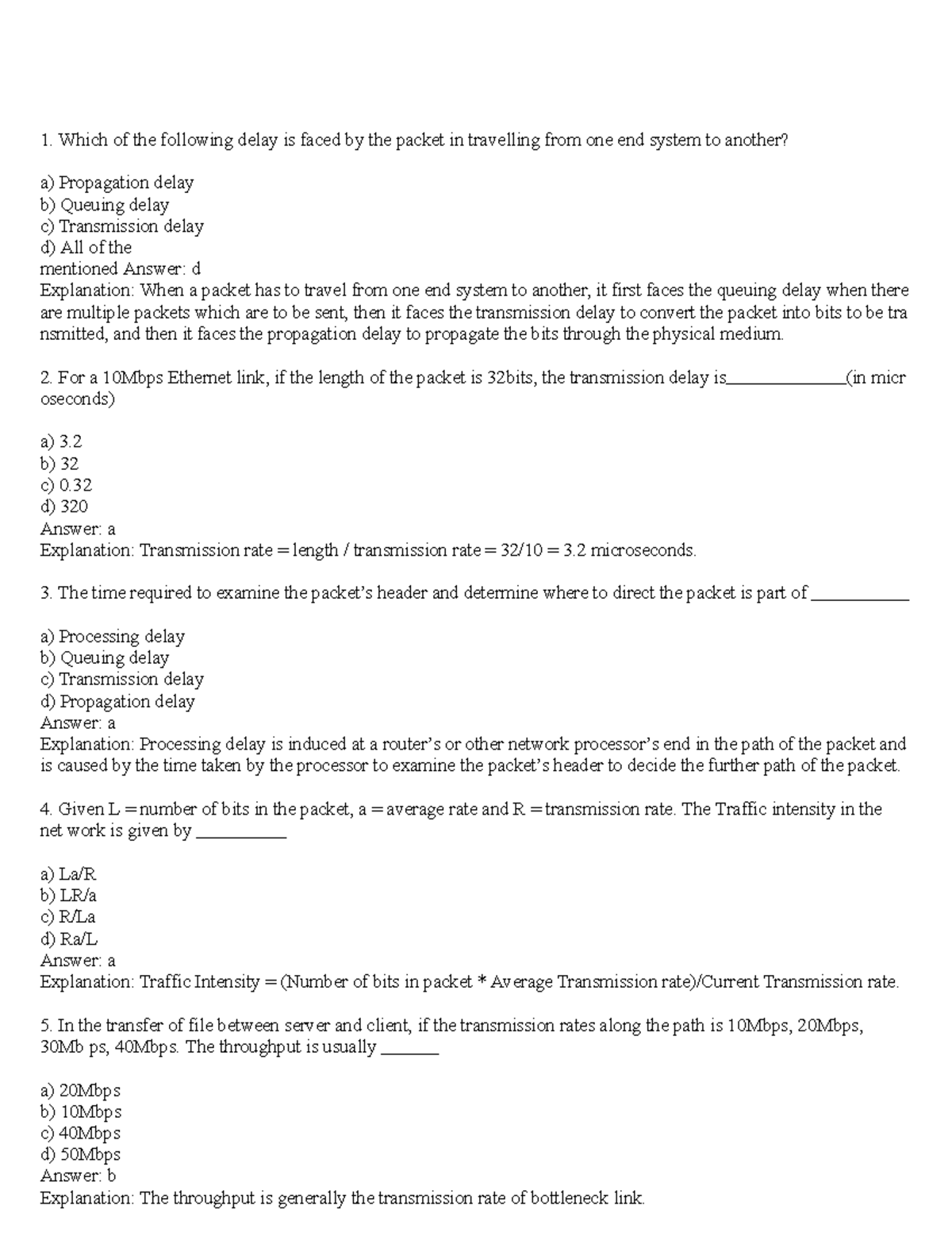 Computer Network MCQ - MCQ - Which of the following delay is faced by ...