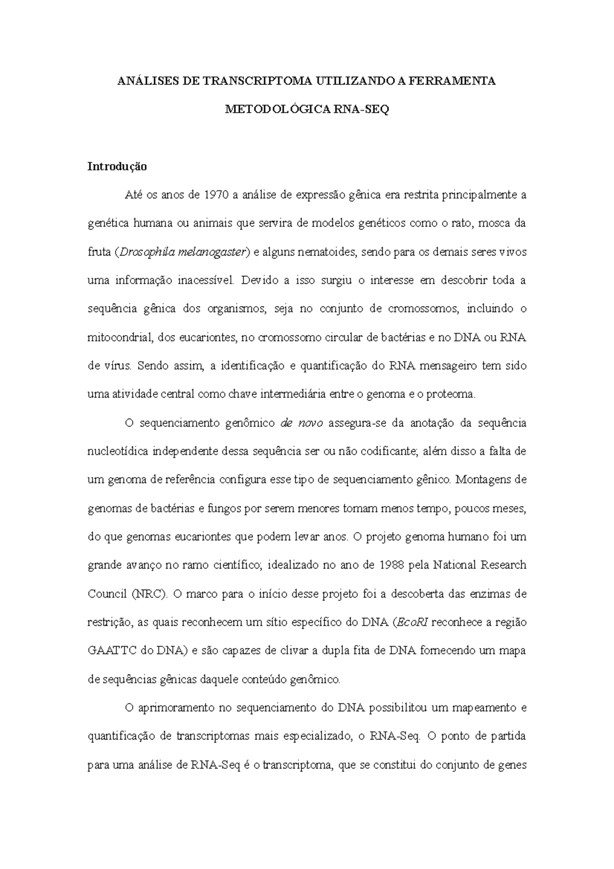 Transcriptoma - RNASeq - ANÁLISES DE TRANSCRIPTOMA UTILIZANDO A ...