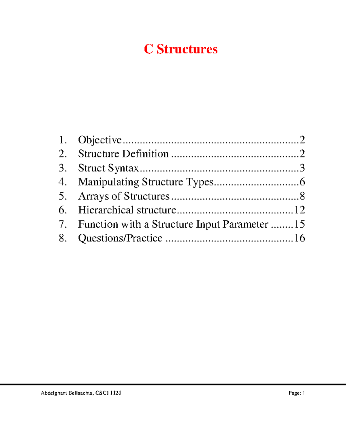 C Structures Overview - CSCI 1121 Lecture Notes - Studocu