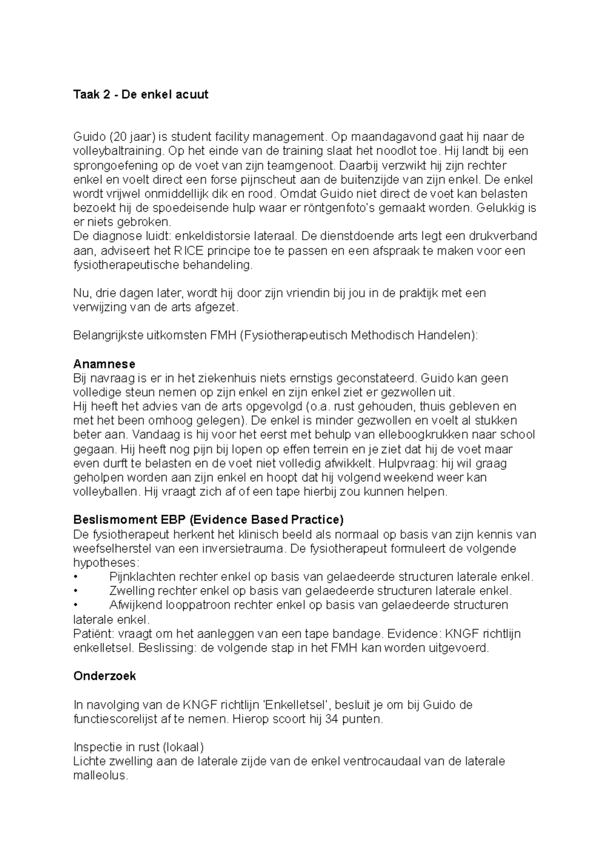 Taak 2: Fysiotherapeutisch Beleid bij Enkel Distorsie - College ...
