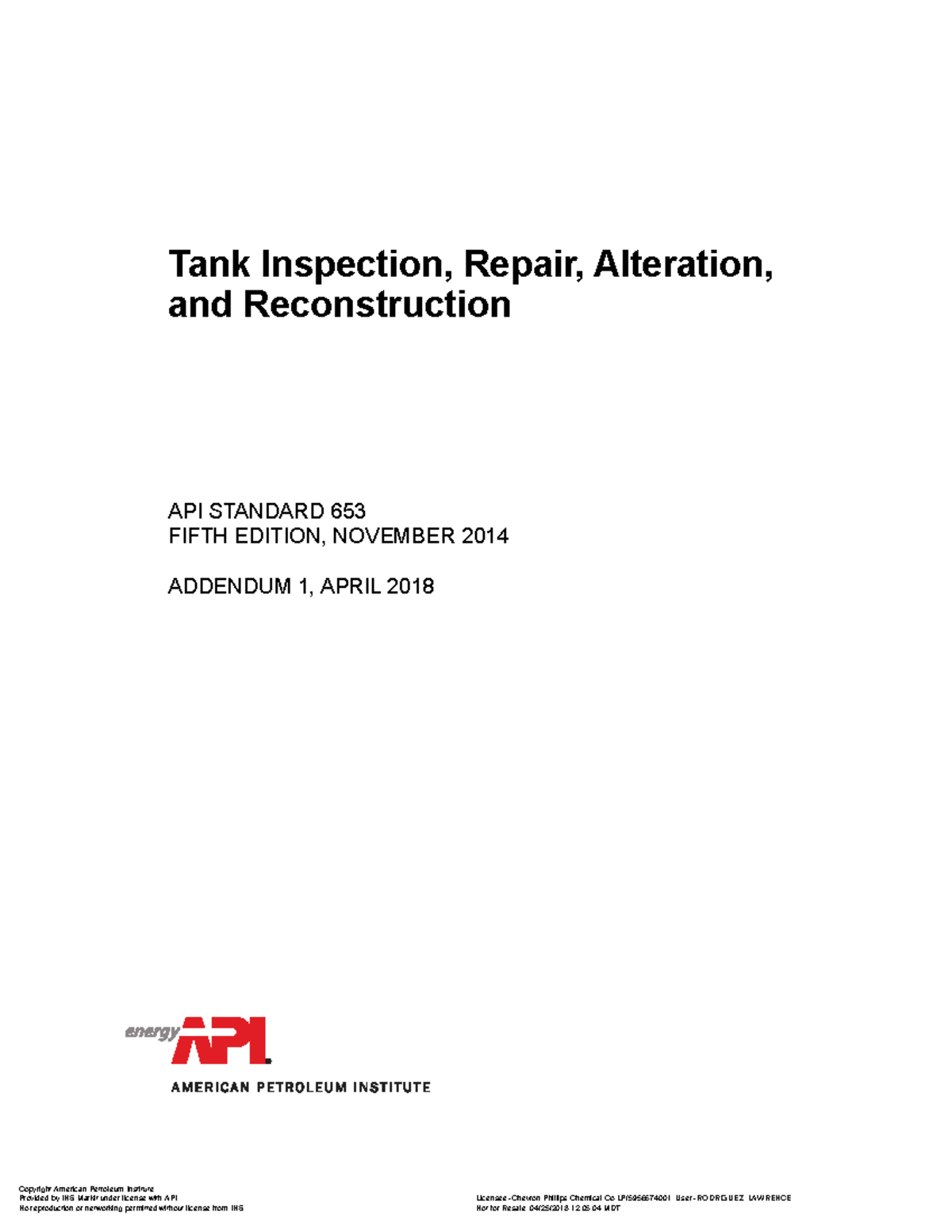API 653: Tank Inspection, Repair, Alteration, and Reconstruction Guide ...