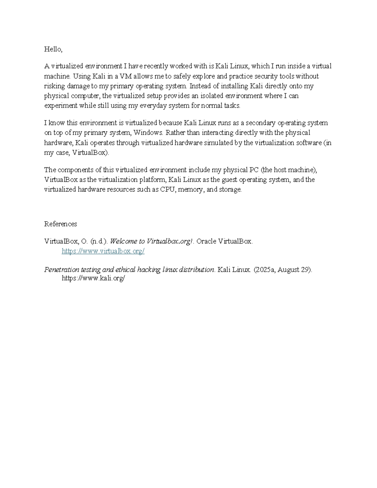 IT-273 Module 1 Discussion: Exploring Kali Linux in a Virtualized Environment - Studocu