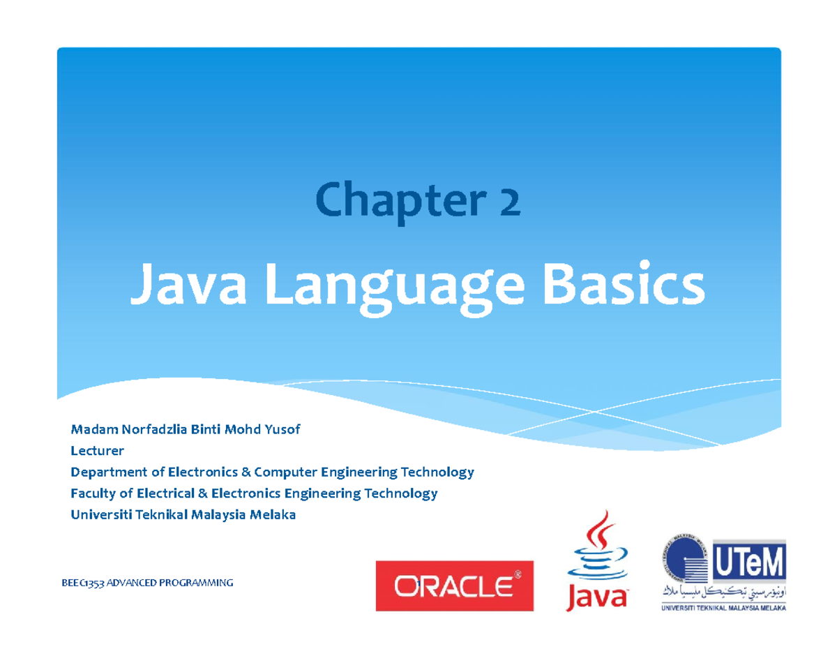 Chapter 2 JAVA Language Basics - Java Language Basics Chapter 2 Madam ...