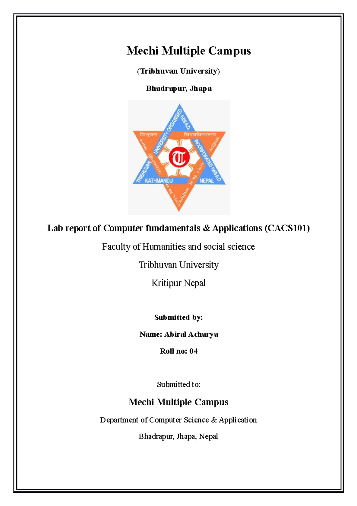 CFA final report - Mechi Multiple Campus (Tribhuvan University) Bhadrapur, Jhapa Lab report of ...