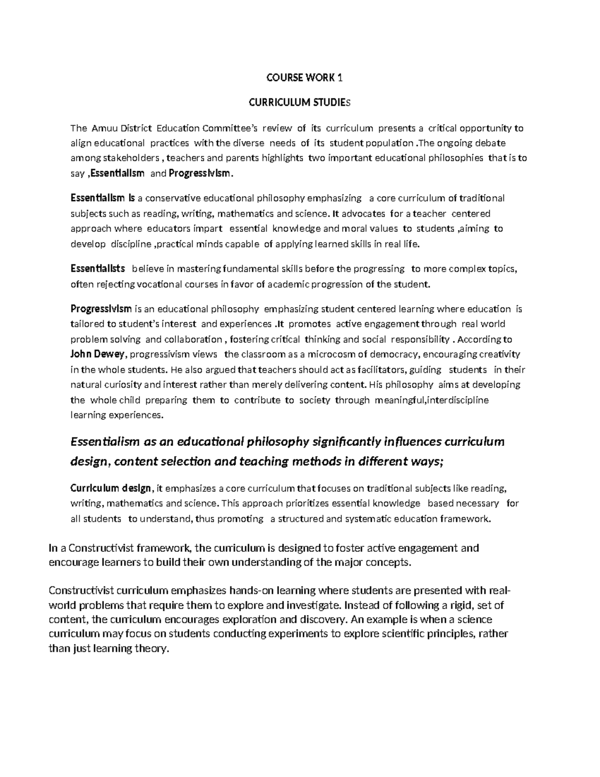 Course WORK 1: Essentialism vs. Progressivism in Curriculum Studies - Studocu