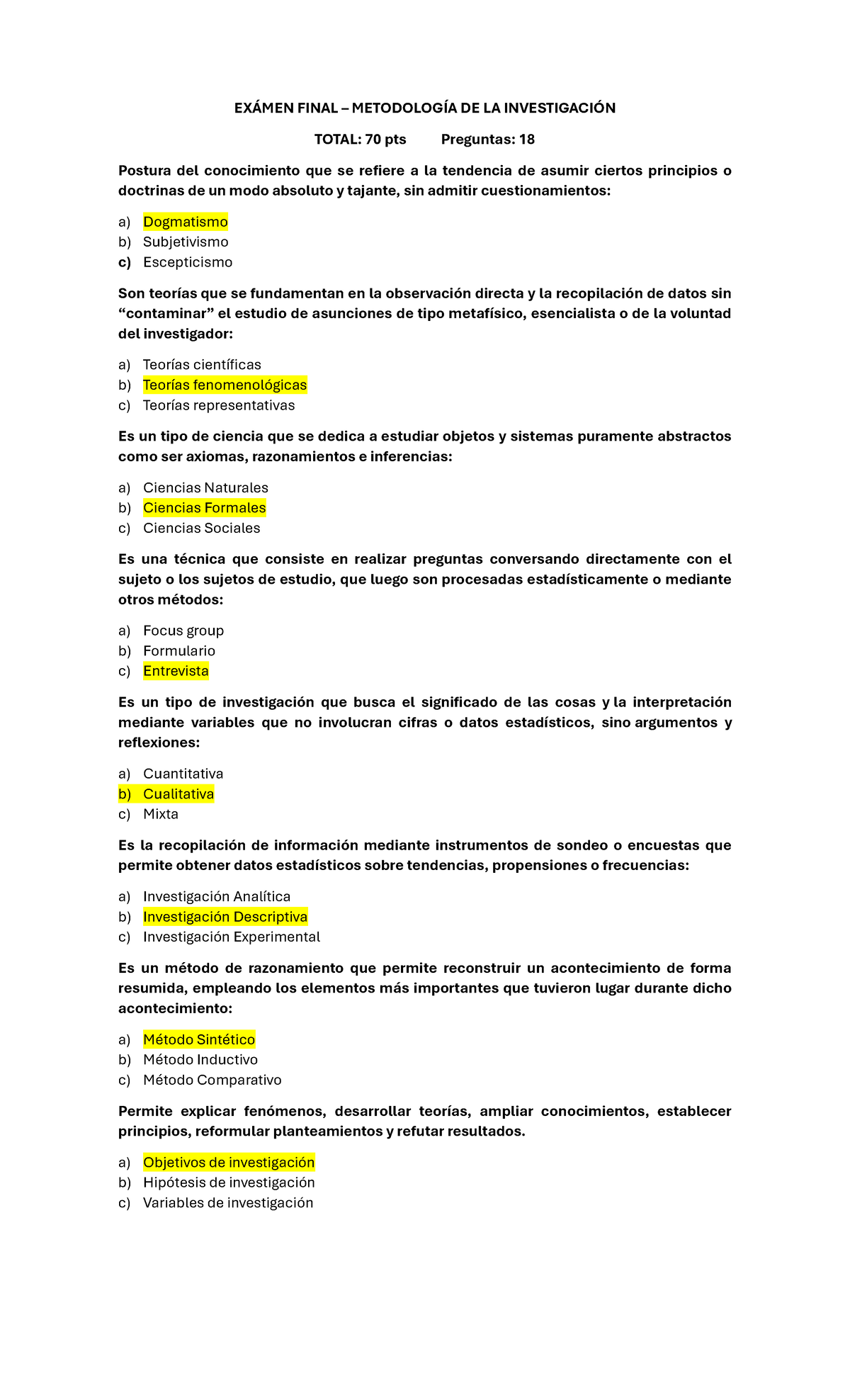 Examen Final - Metodología de la Investigación: Respuestas y Preguntas - Studocu
