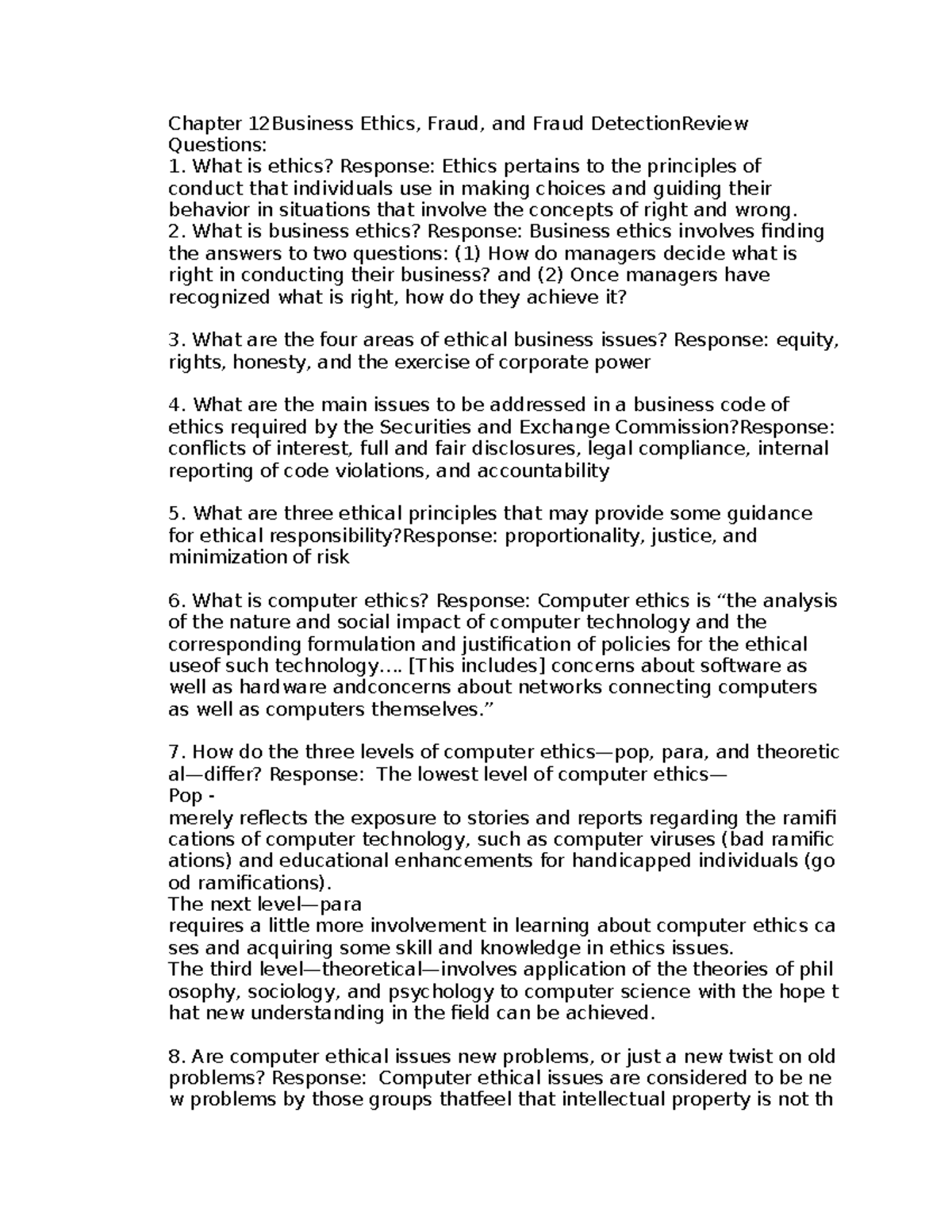 Chapter 12Business Ethics - What is business ethics? Response: Business ...