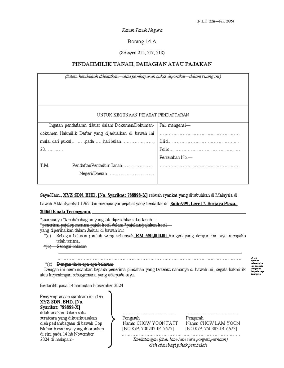 Form 14A (Question 2) - (N.L. 22A—Pin. 2/85) Kanun Tanah Negara Borang ...