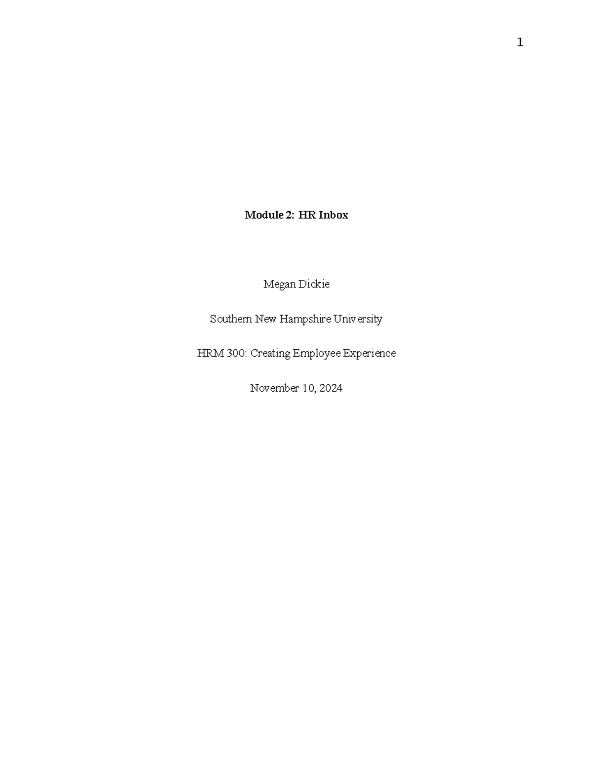 Dickie- HRM 300 Module 2 HR Inbox - Module 2: HR Inbox Megan Dickie ...