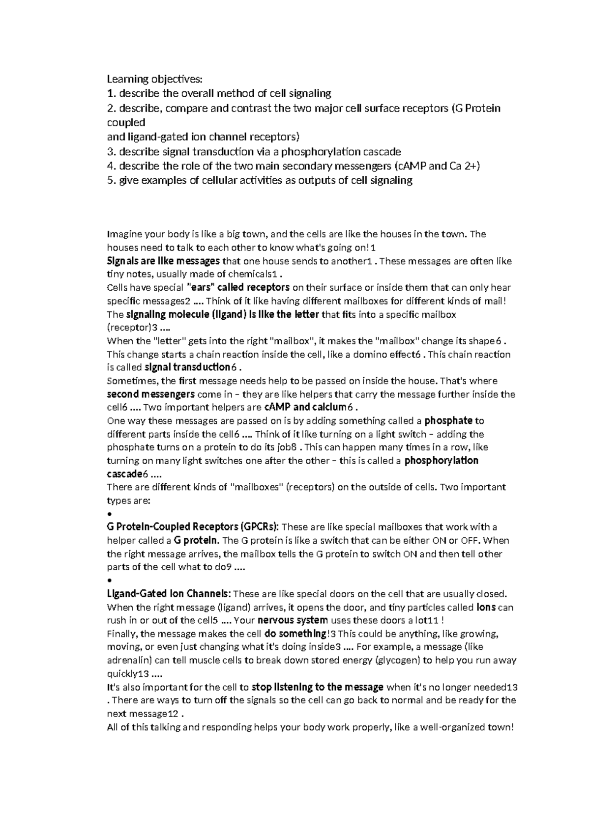 L 8 notes - Cells and processes - Learning objectives: 1. describe the ...