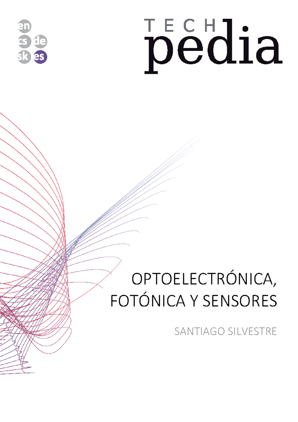 OPTOELECTRONICA - OPTOELECTR”NICA, FOT”NICA Y SENSORES SANTIAGO ...